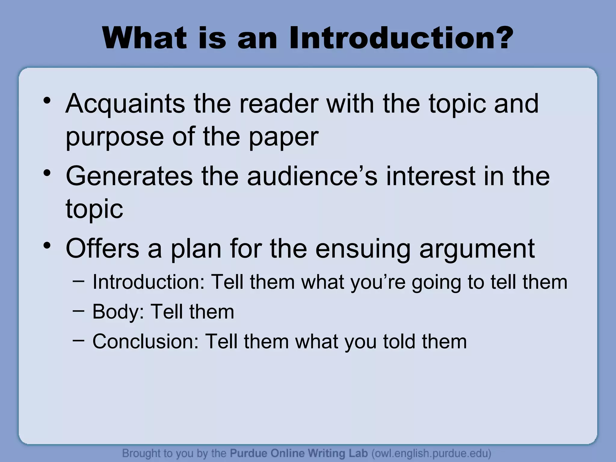 Organizing your argument—OWL | PPT | Science