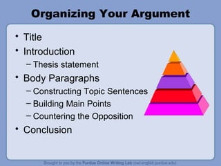 Organizing your argument—OWL | PPT