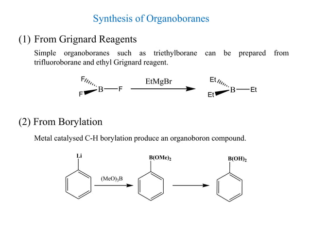 Organoborane or Organoboron compounds | PPTX