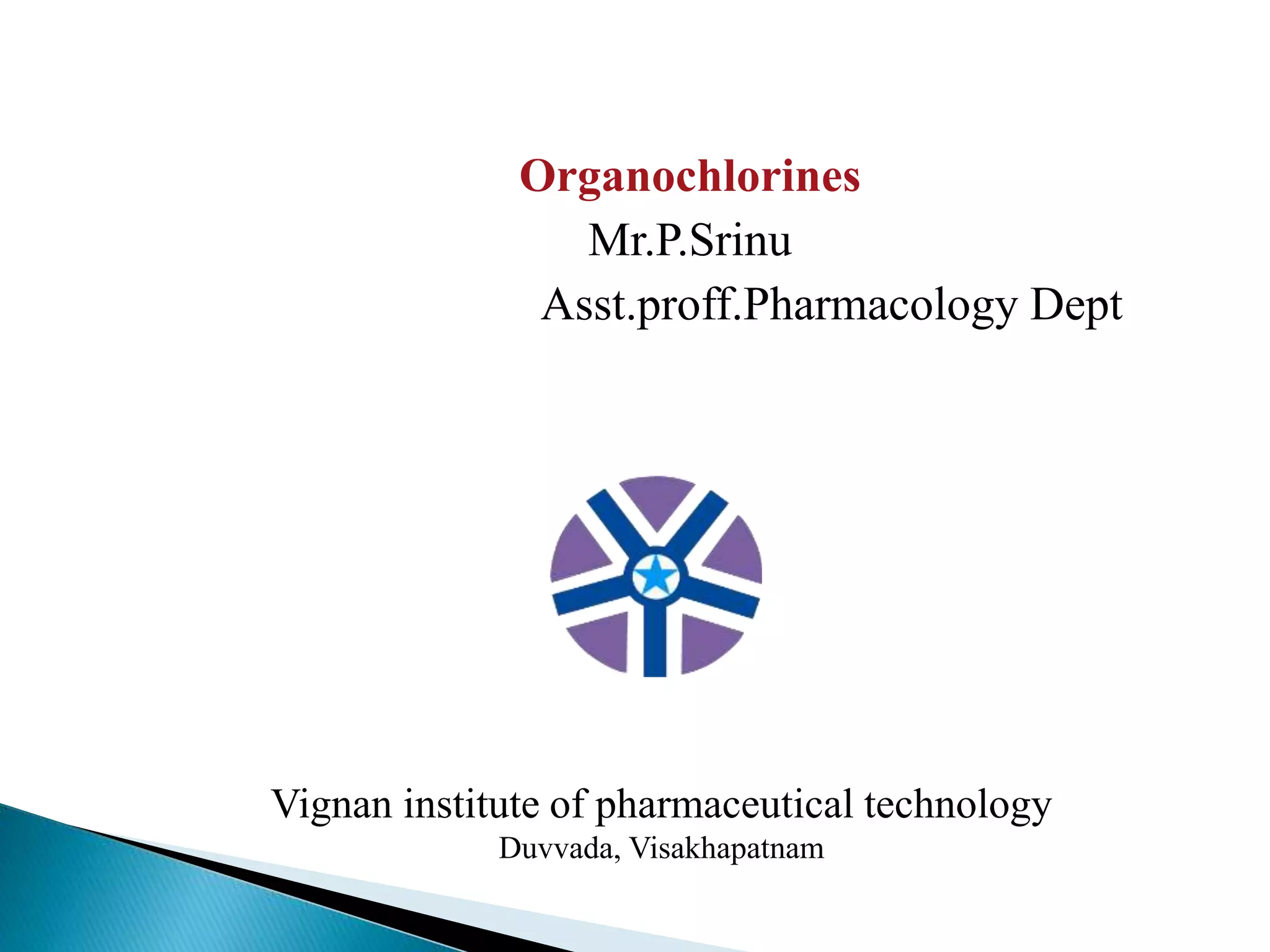 Organochlorines | PPTX