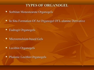 Organogels. | PPT