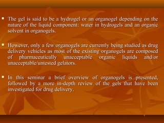 Organogels. | PPT