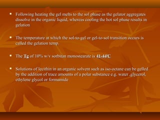 Organogels. | PPT