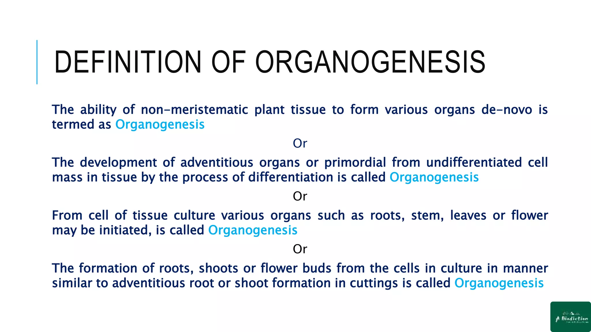 Plant Tissue Culture - Organogenesis | PPTX