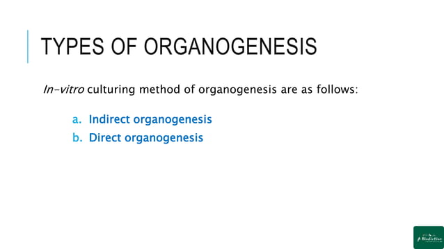 Plant Tissue Culture - Organogenesis | PPTX