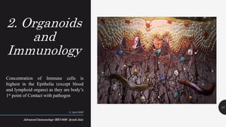 Organoids in immunological research | PPTX