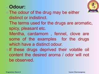 organolepticEvaluation of drugs-PPT.pptx