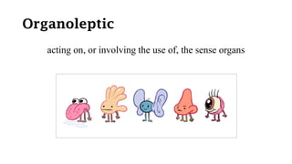 Organoleptic properties of proteins | PDF