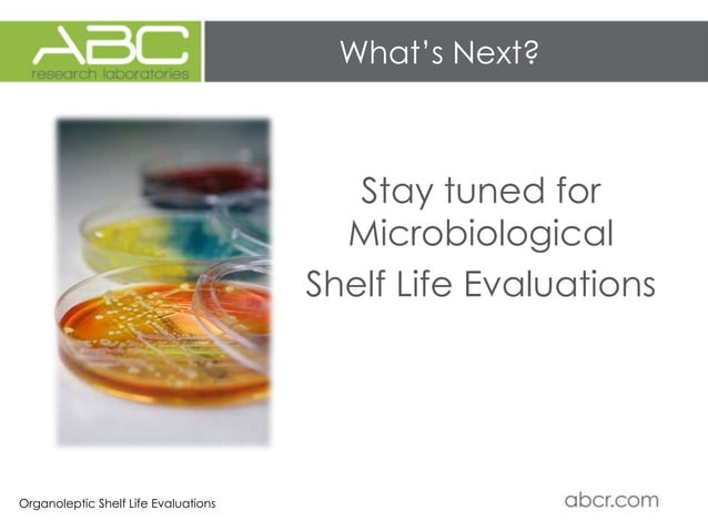 Organoleptic shelf life evaluations | PPTX