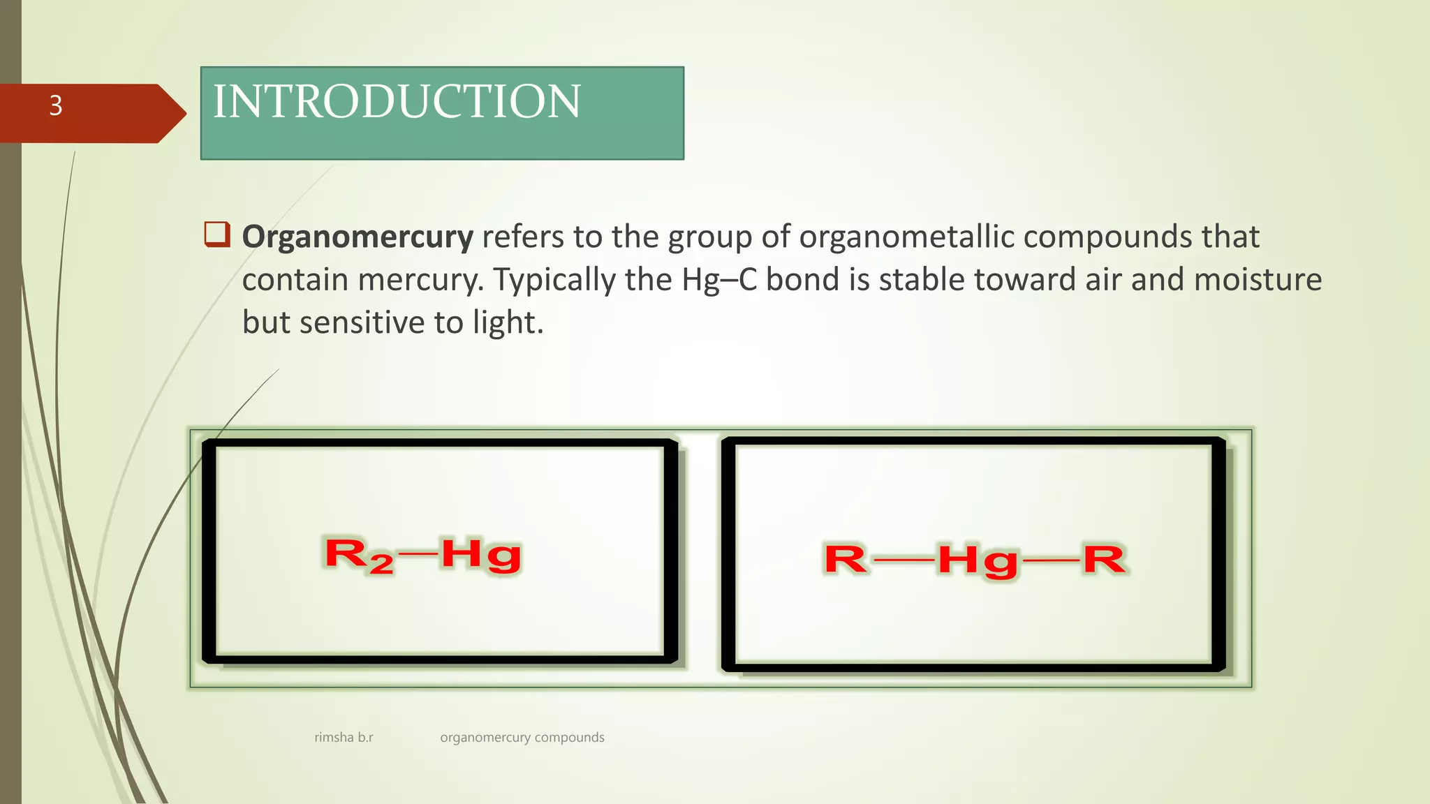 Organo mercuary compounds | PPTX
