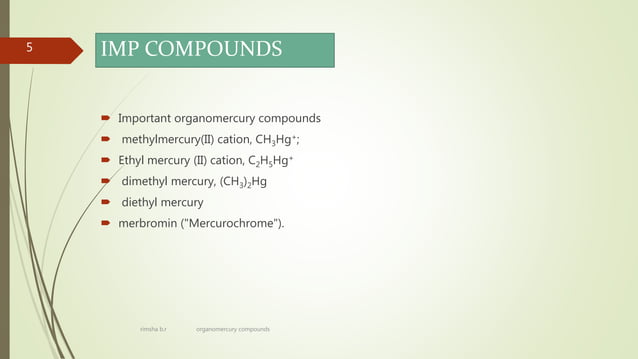 Organo mercuary compounds | PPTX | Chemistry | Science