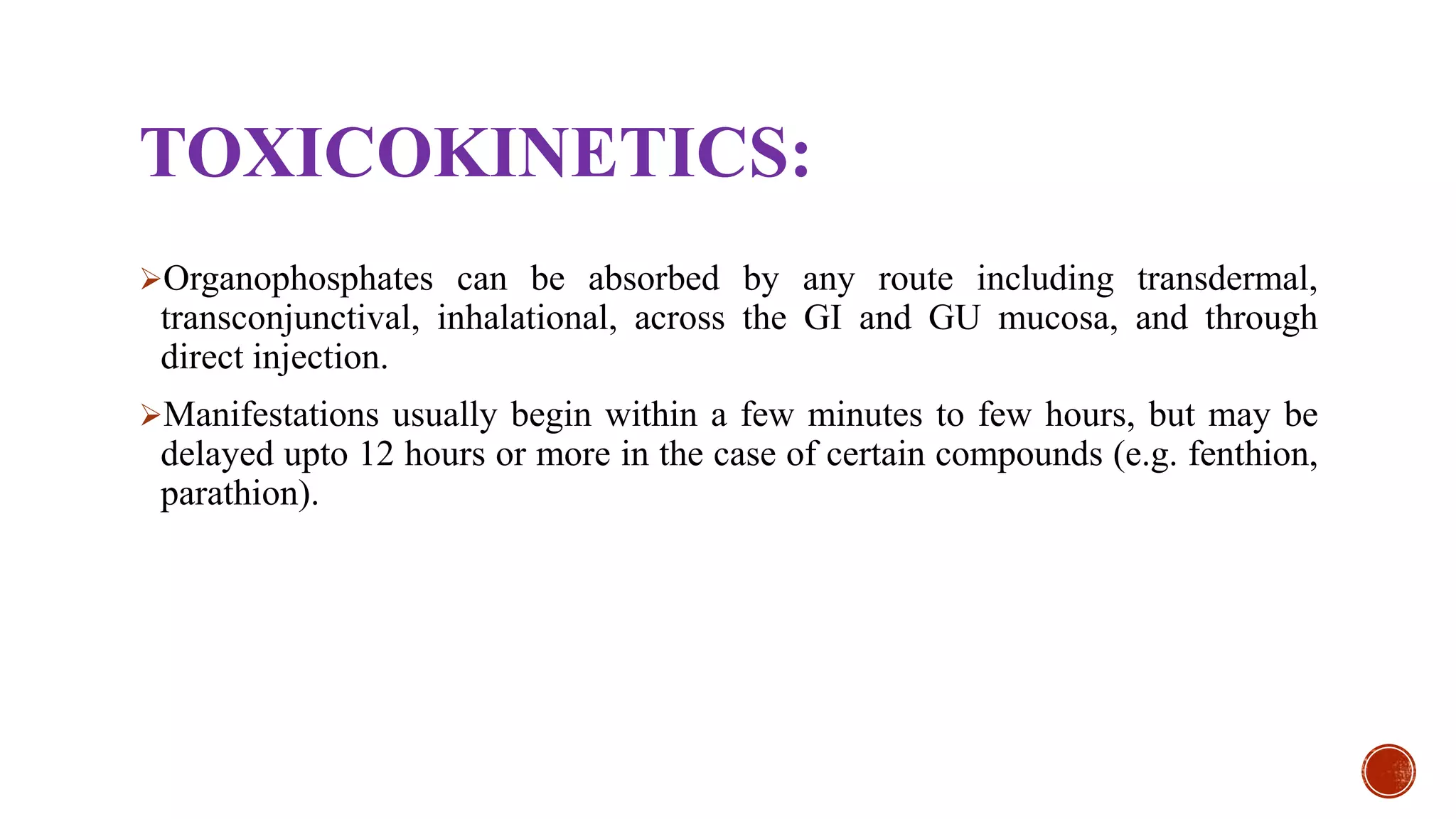 Organophosphate poisoning and its management (Clinical Toxicology) | PPTX