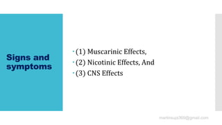 Organophosphate poisoning - a brief toxicological study | PPTX