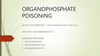 ORGANOPHOSPHATE POISONING.pptx