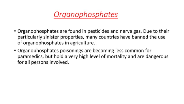 Organophosphates | PPTX | Gardening | Home & Garden