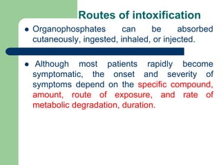Organophosphorous compounds toxicity | PPTX | Brain and Nervous System ...