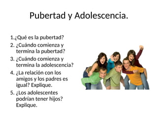 Pubertad y Adolescencia: Cambios Físicos y Desarrollo Humano | PPT
