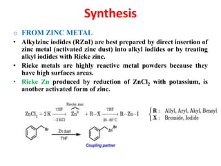 ORGANOZINC REAGENT | PPTX