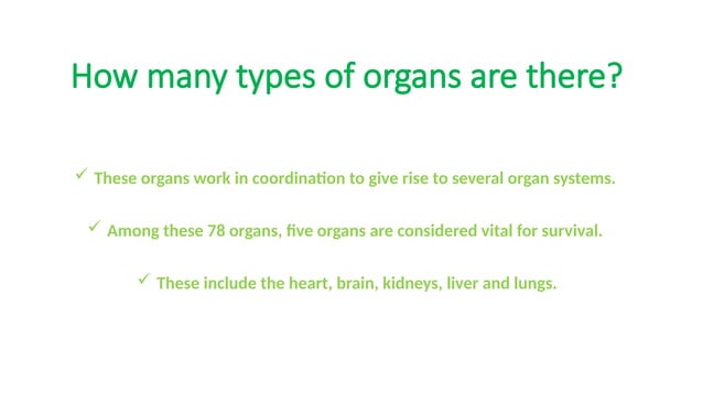 Organs in Biomedical Engineering Introduction.pptx