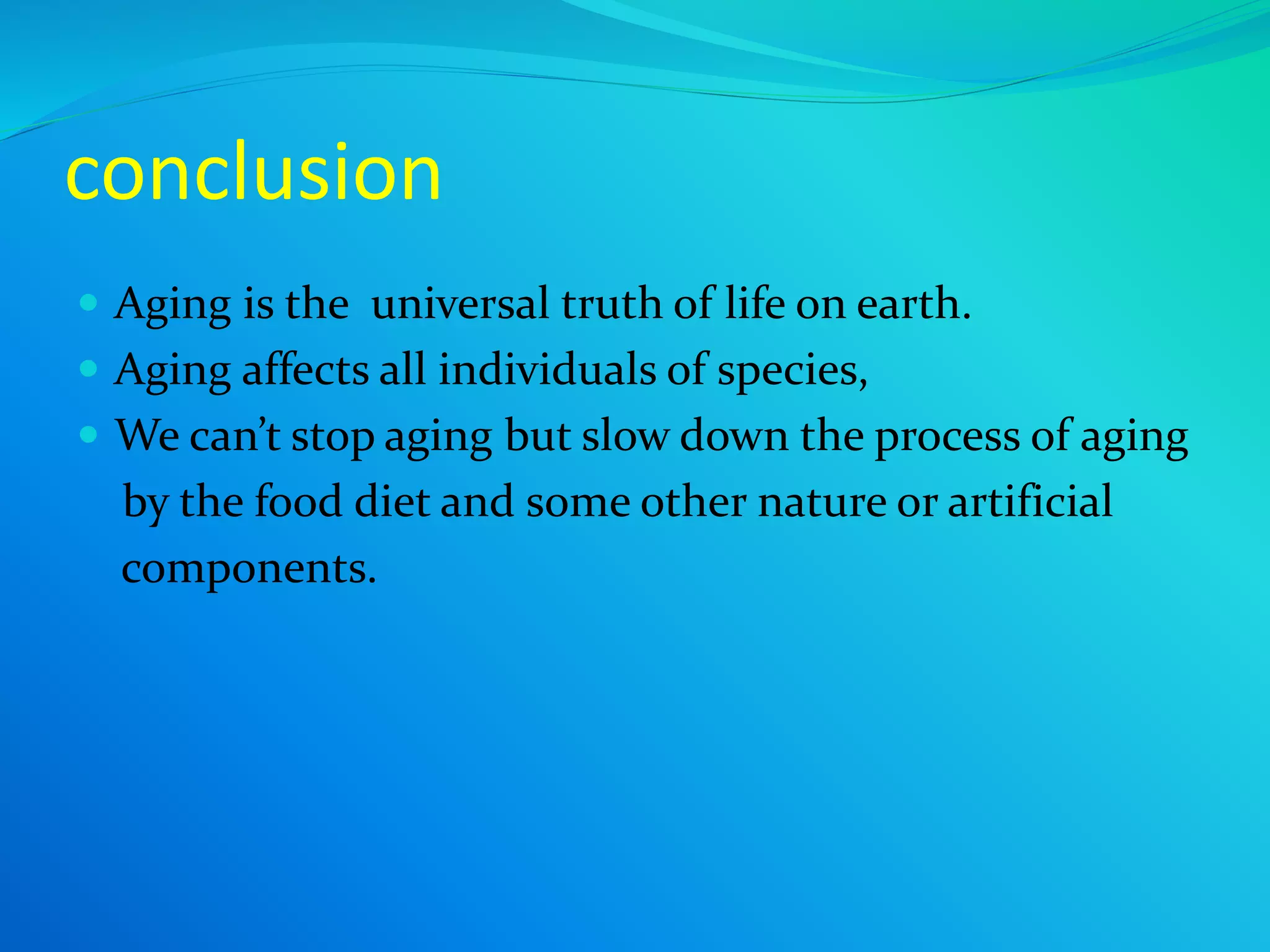 biology of aging | PPTX