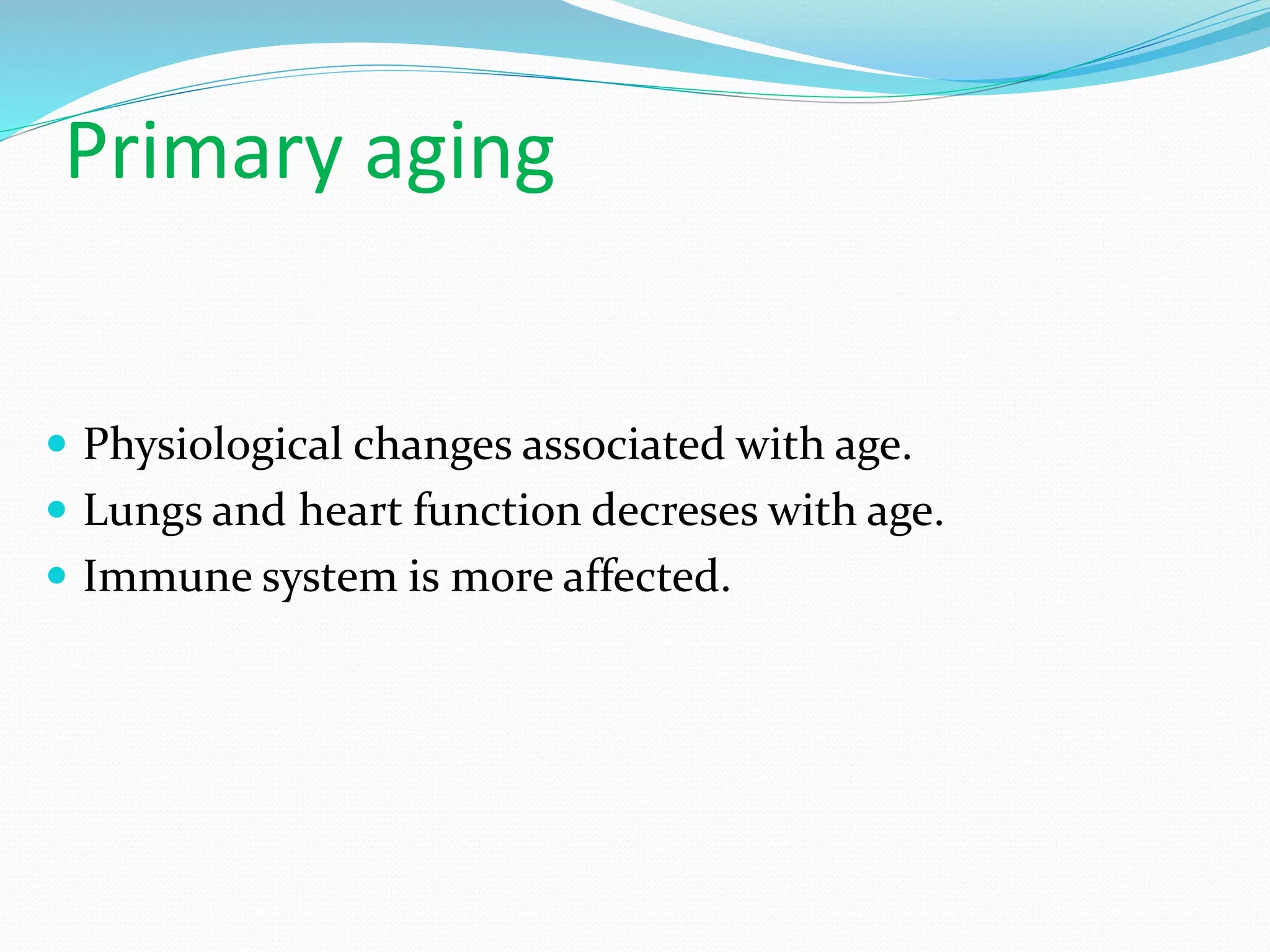 biology of aging | PPTX