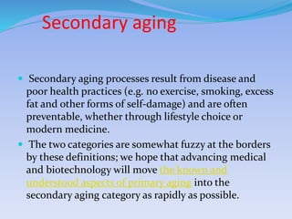 biology of aging | PPTX