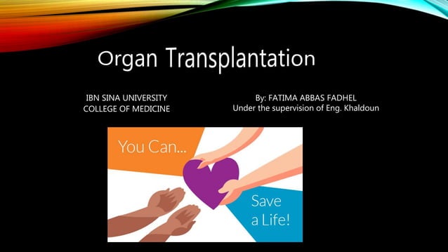 Organ transplantation | PPT