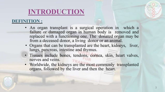 Organs transplantation | PPTX