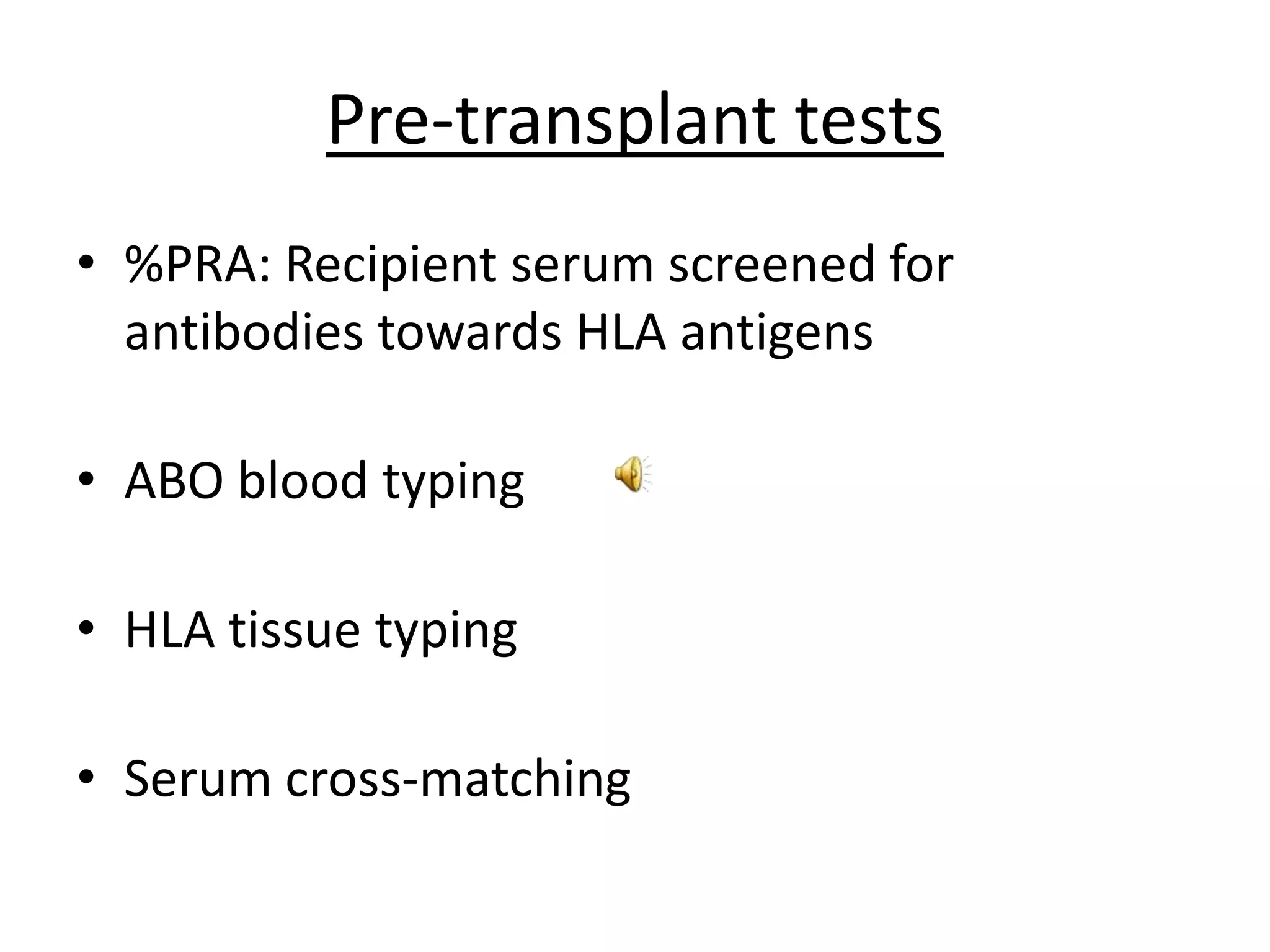 Organ transplantation and the hla system lecture | PPTX