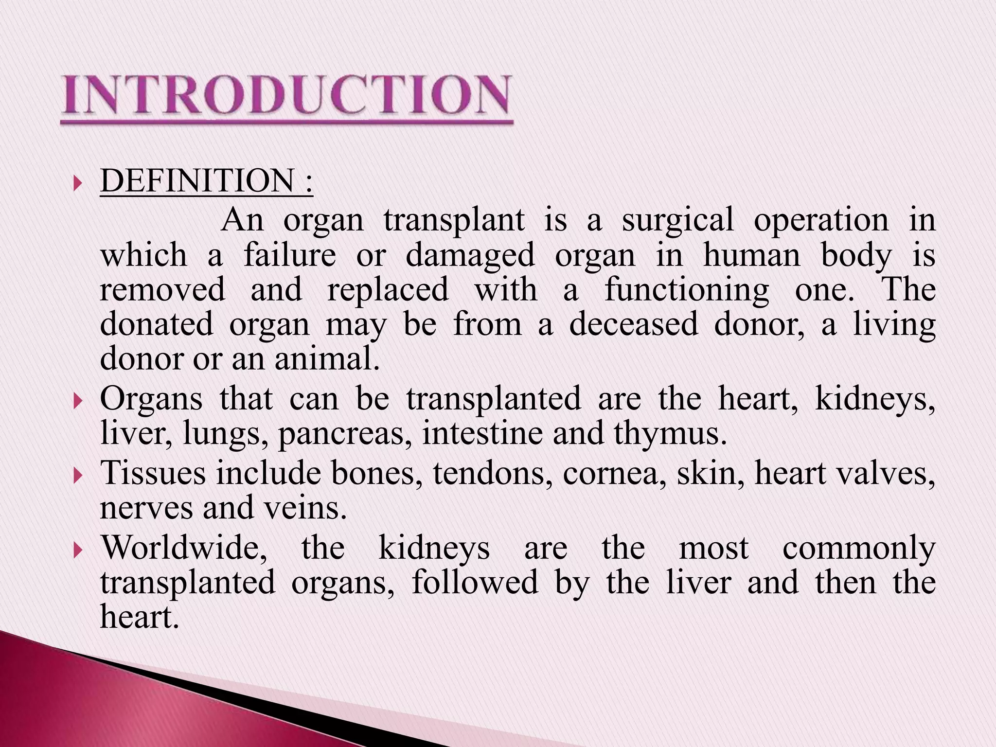 Organ transplantation ppt | PPTX
