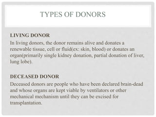 Organ transplantation ppt | PPTX