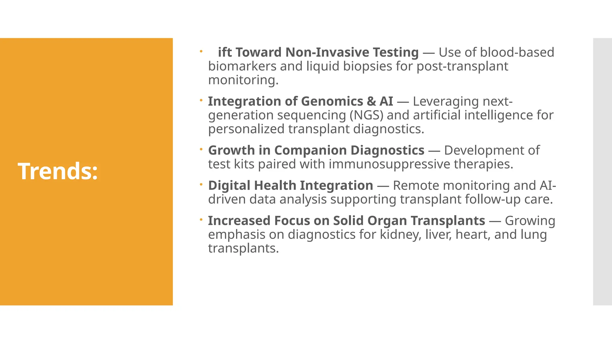 Organ Transplant Diagnostics Market.pptx