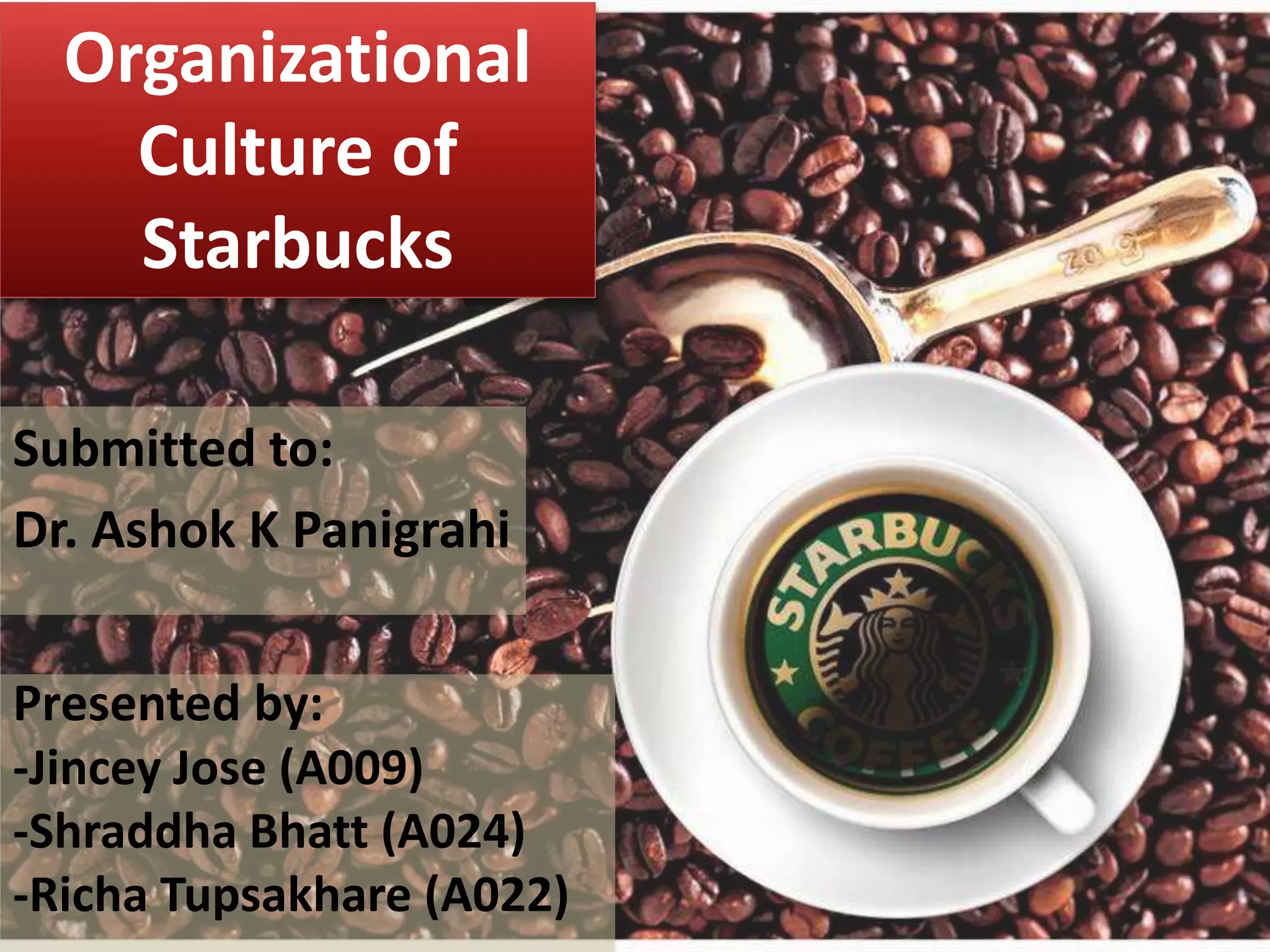 Organizational Behaviour of Starbucks | PPTX