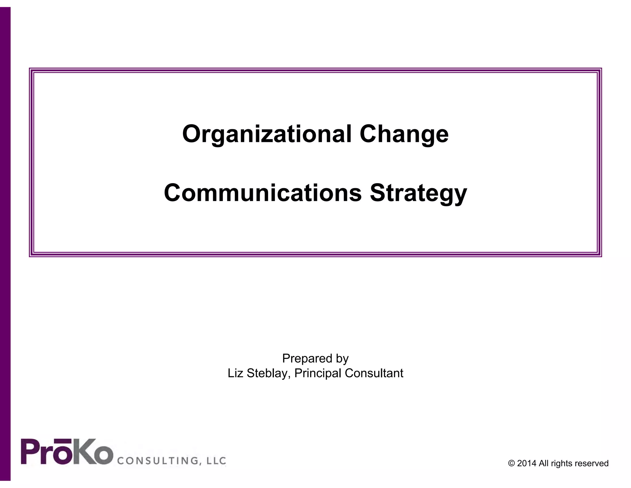 Org change communications strategy & tips | PPT