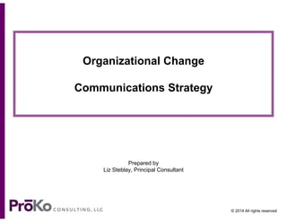 Org change communications strategy & tips | PDF
