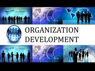 OB - notes on Organizational Developemnt.pptx