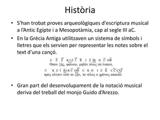 Orígens de la notació musical | PPTX