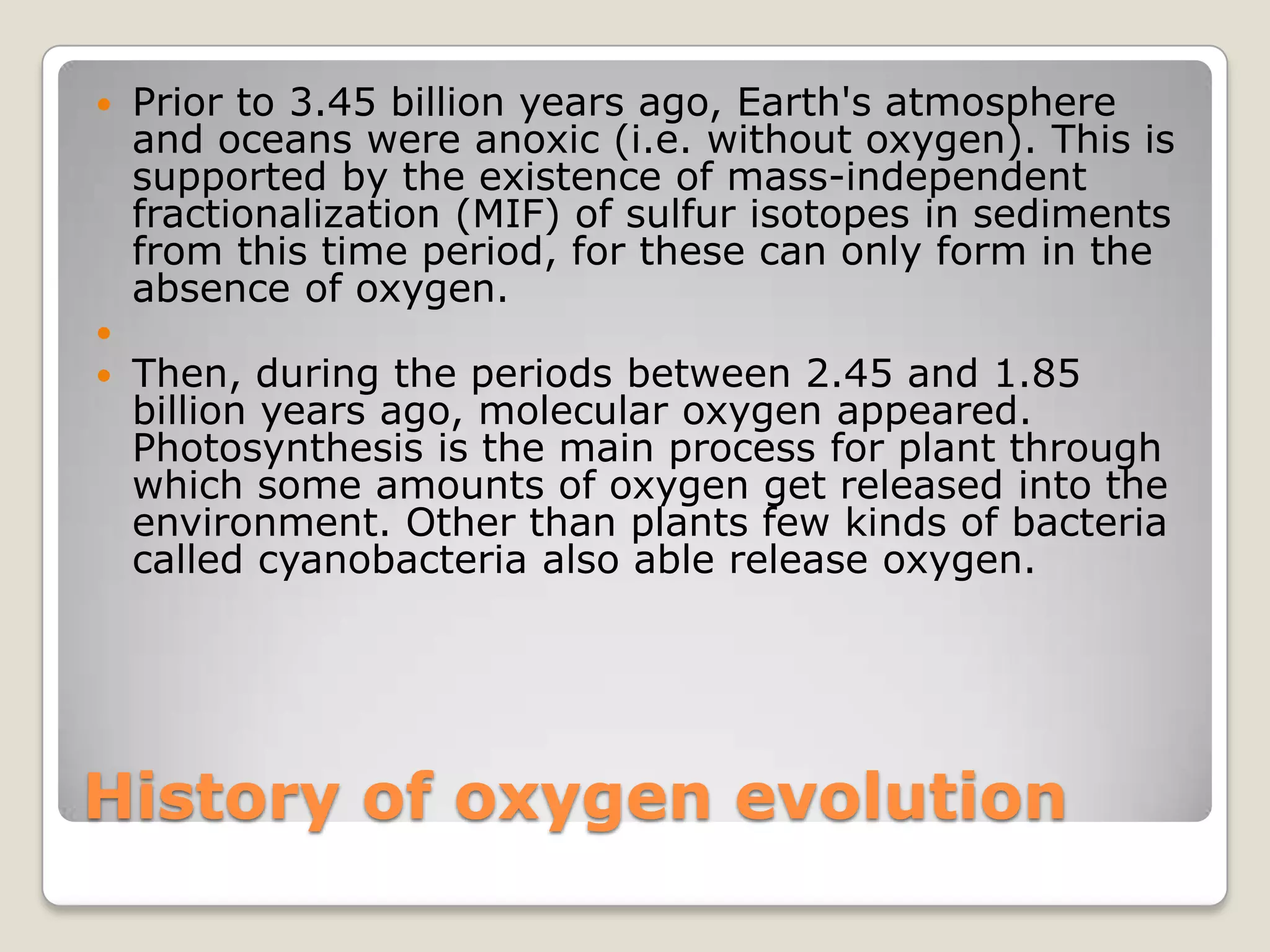 The origin and geological history of oxygen | PPTX