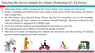 Origin – Destination survey | PPTX
