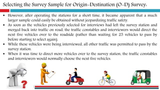 Origin – Destination survey | PPTX