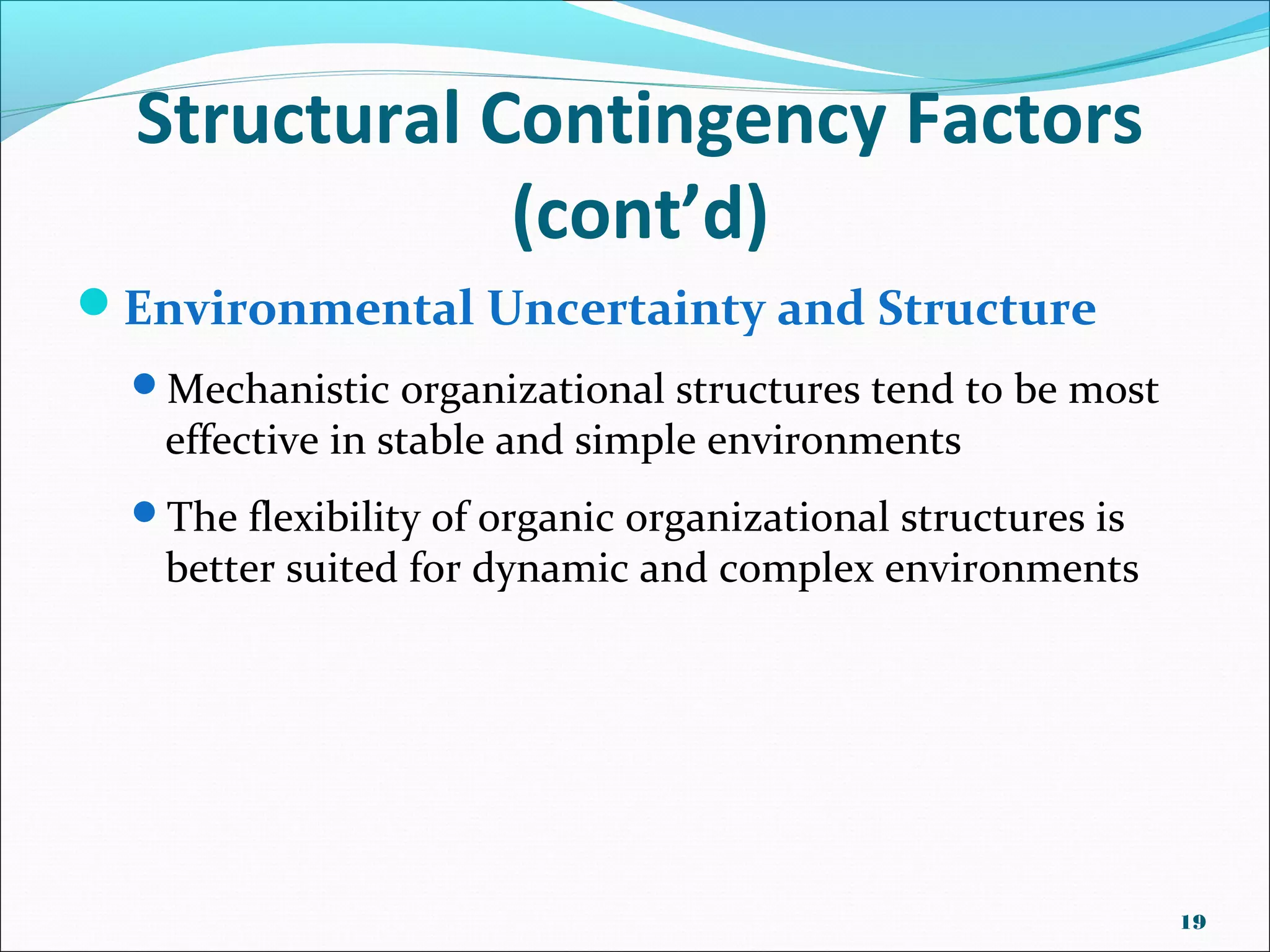 Organisational designs and structures, traditional & contemporary ...