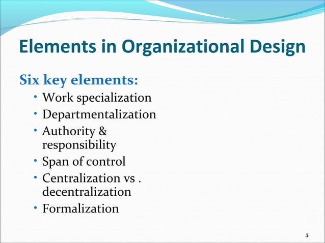 Organisational designs and structures, traditional & contemporary ...