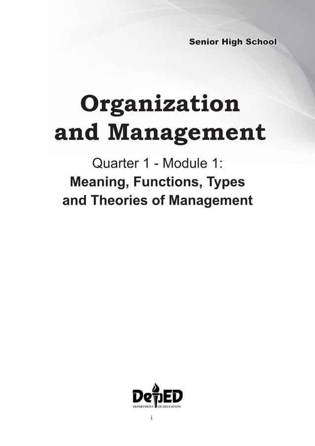OrgMan_Module 1_Meaning, Functions, Types and Theories of Management ...