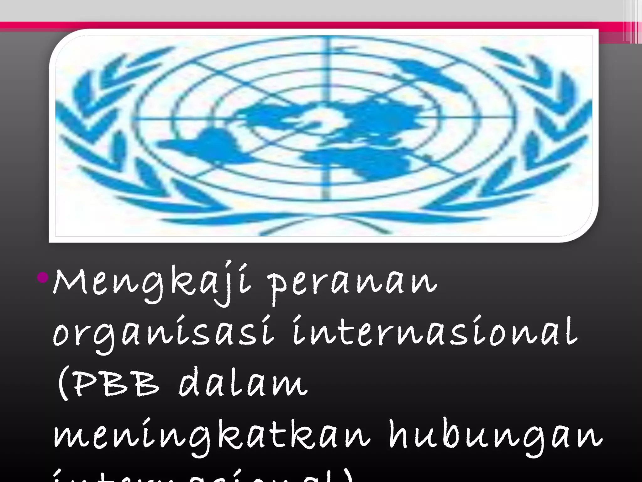 Orgnasinasi internasional | PPT | Free Download