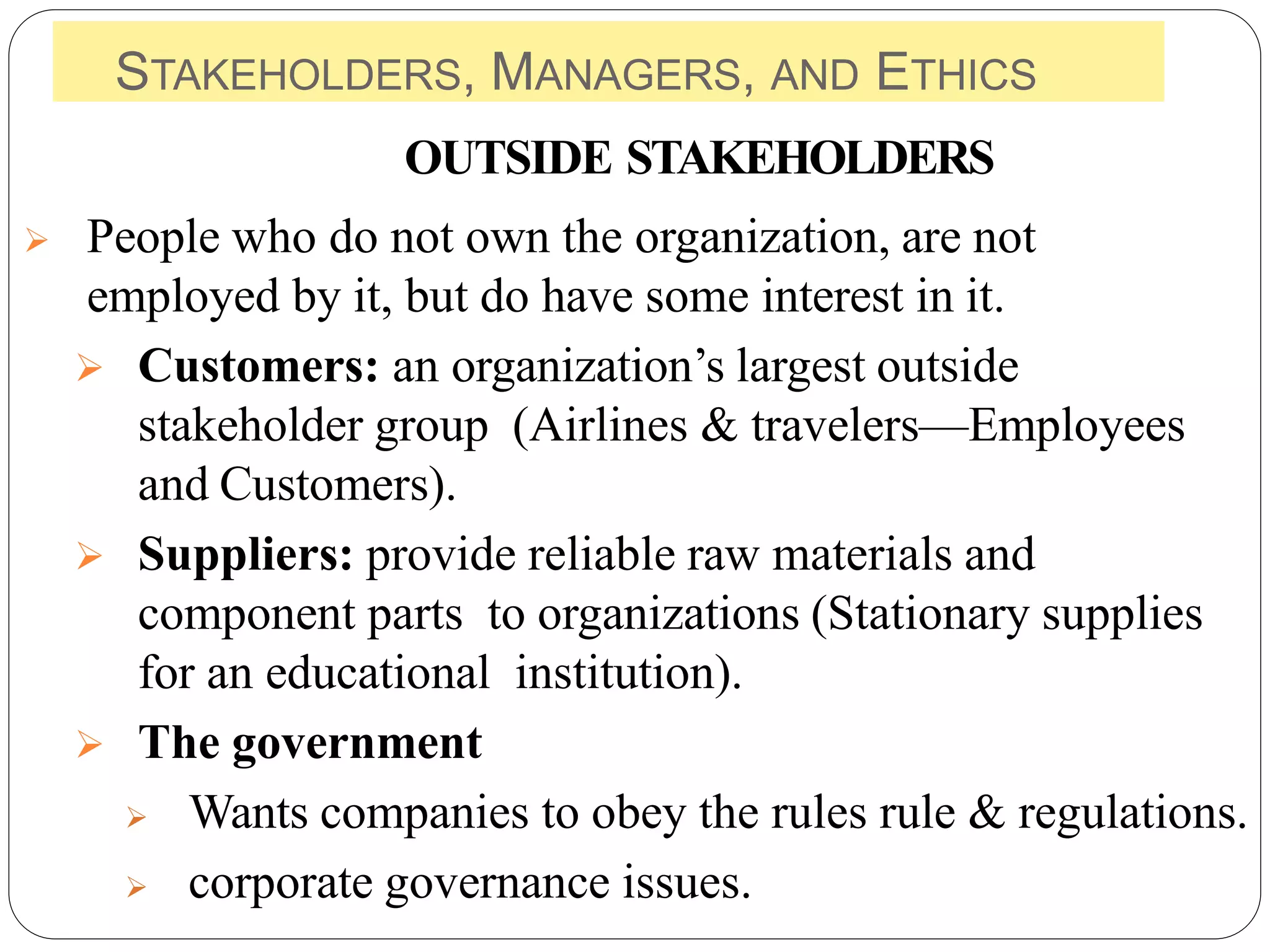 Organization Effectiveness, Stakeholders & Business Ethics | PPTX