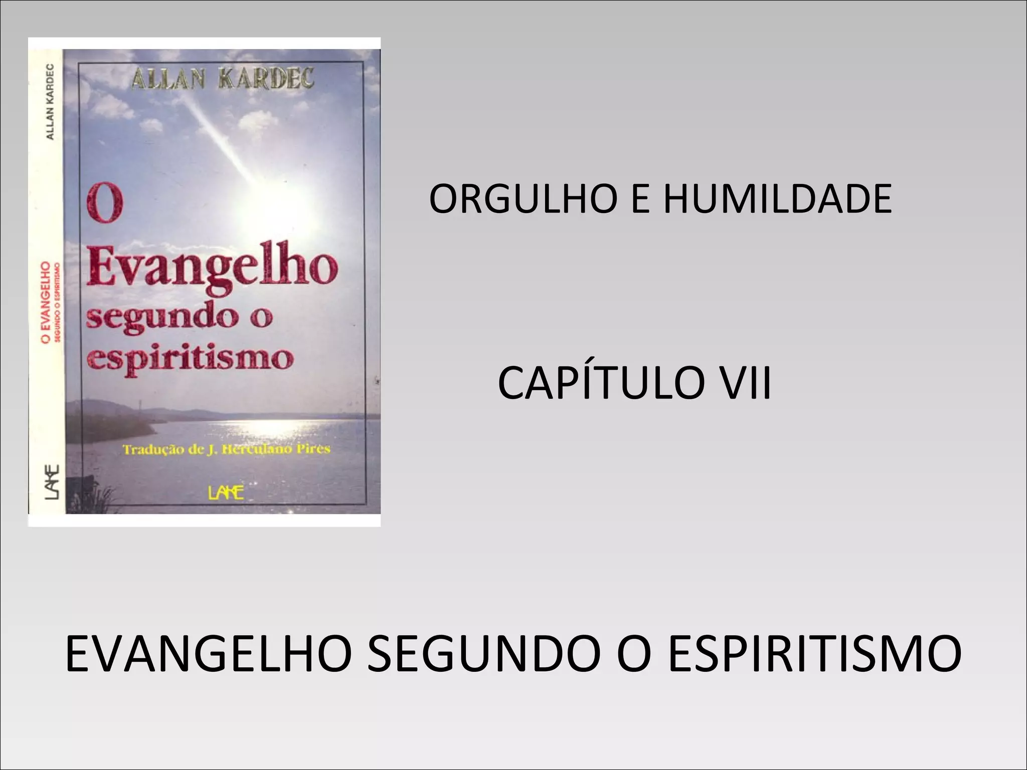 Orgulho e humildade | PPT