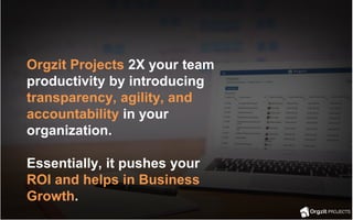 Orgzit Project Management Solution | PPT