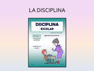La Disciplina | PPTX