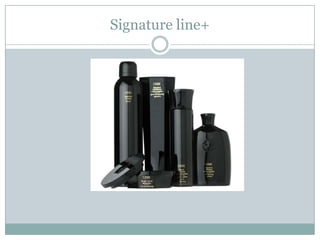 Oribe product line | PPTX