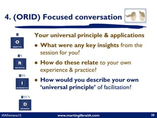 Orid as a universal principle of facilitation slideshare | PDF